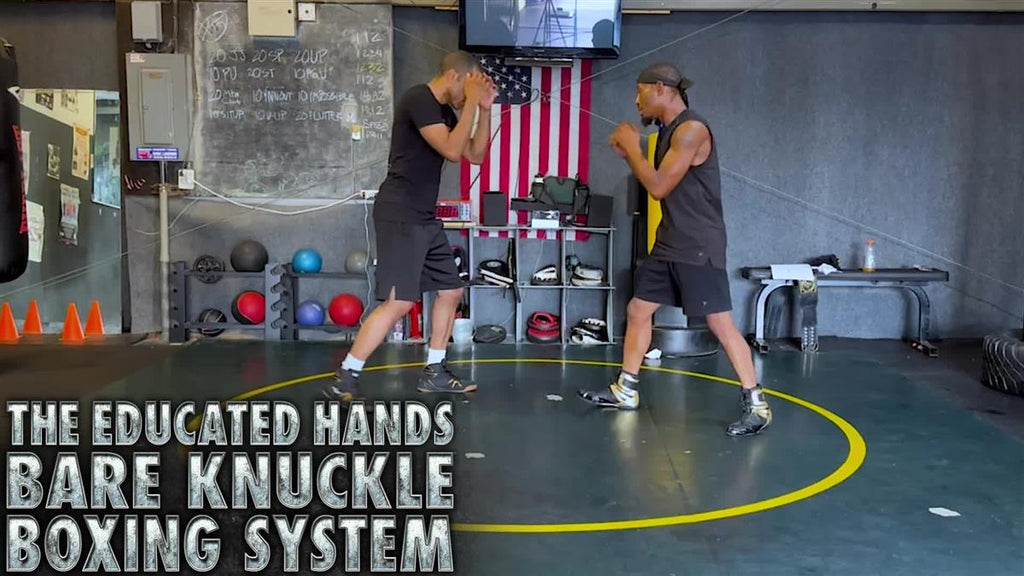 The Educated Hands Bare Knuckle Boxing System by Reggie Barnett Jr. – BJJ Fanatics