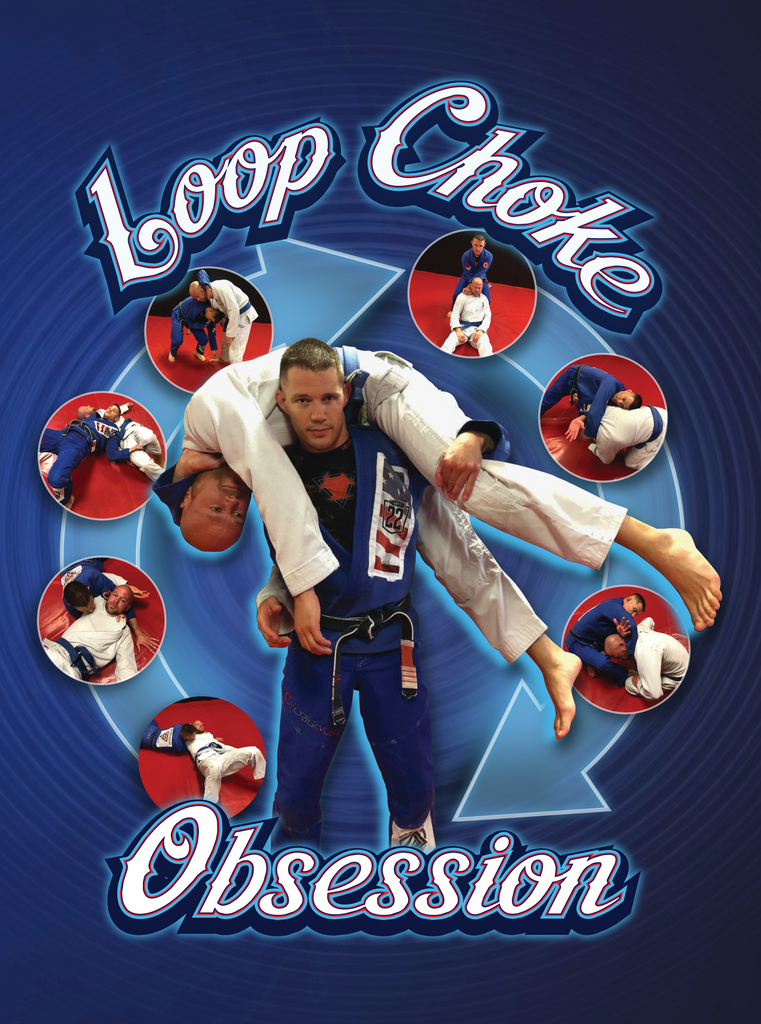 Loop Choke Obsession by James Clingerman – BJJ Fanatics