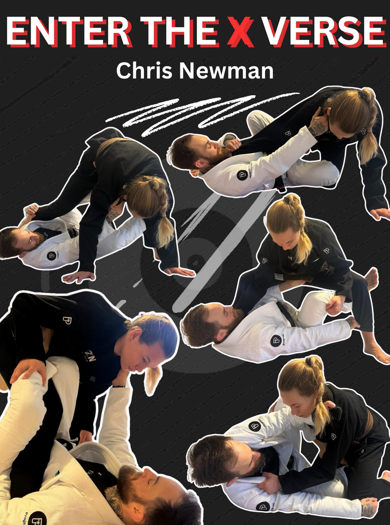 Enter The X Verse by Chris Newman – BJJ Fanatics