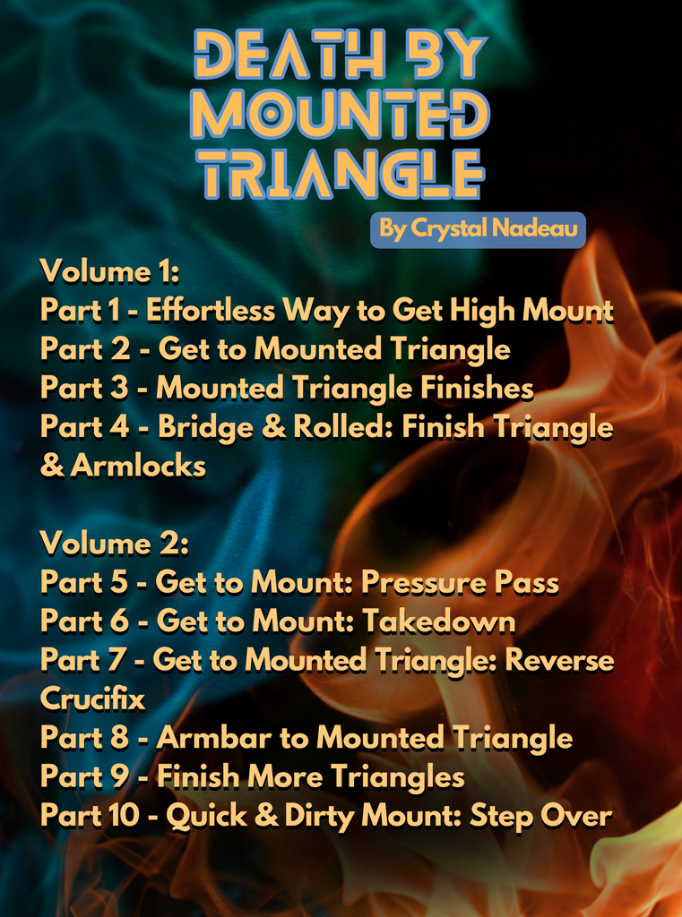 Death By Mounted Triangle by Crystal Nadeau – BJJ Fanatics