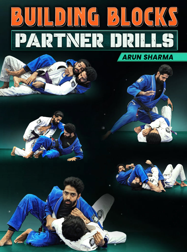 Building Blocks: Partner Drills by Arun Sharma – BJJ Fanatics