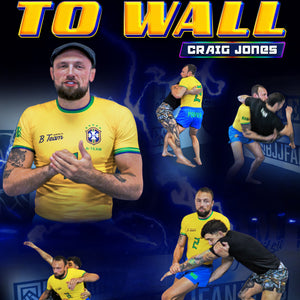 Balls To Wall by Craig Jones – BJJ Fanatics