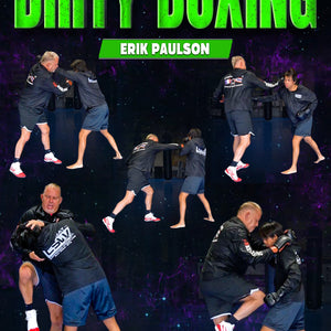 Dirty Boxing by Erik Paulson – BJJ Fanatics