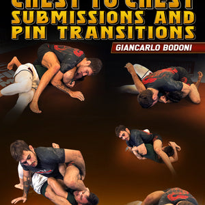Essential Connections: Chest To Chest Submissions and Pin Transitions – BJJ Fanatics