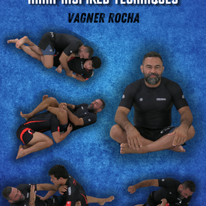 Hybrid Jiu Jitsu MMA Inspired Techniques by Vagner Rocha – BJJ Fanatics