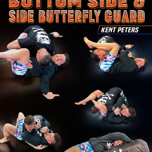 Aggressive Bottom Side & Side Butterfly Guard by Kent Peters – BJJ Fanatics