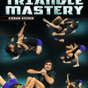 Lock & Strangle Triangle Mastery by Kieran Kichuk – BJJ Fanatics