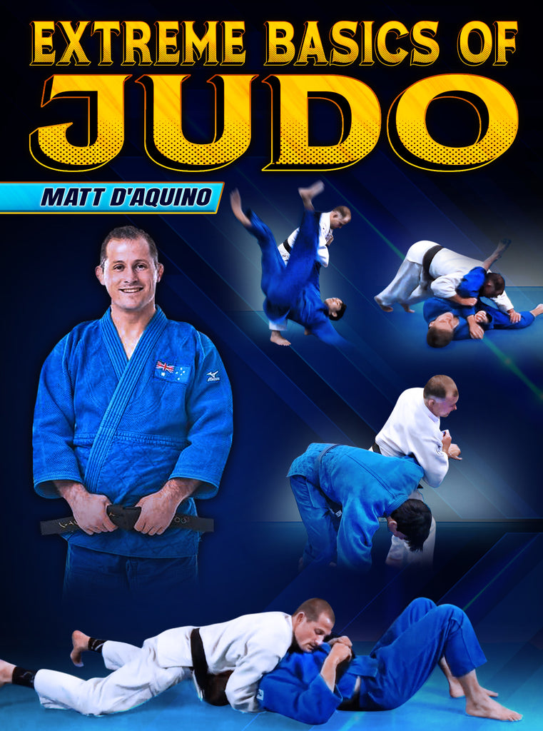 Extreme Basics of Judo by Matt D'Aquino – BJJ Fanatics