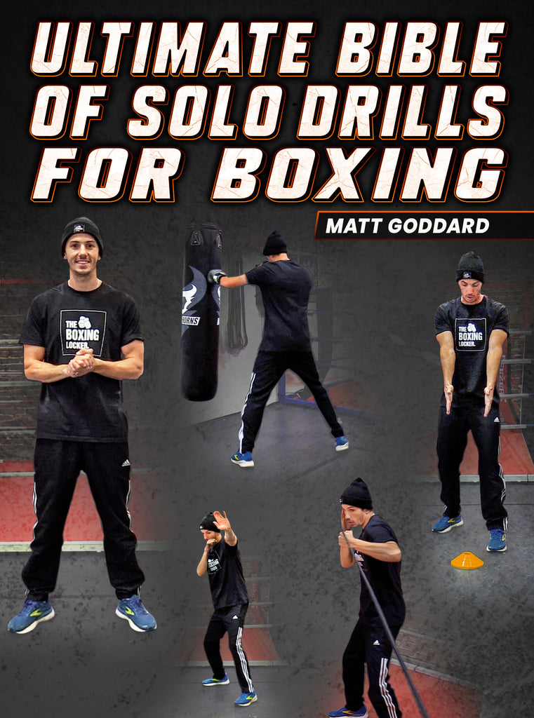 Ultimate Bible of Solo Drills For Boxing by Matt Goddard – BJJ Fanatics