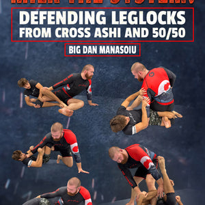 Milk the System: Defending Leg Locks from Cross Ashi and 5050 by Dan M ...