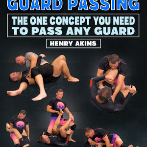 No-Gi Guard Passing: The One Concept You Need To Pass Any Guard by Pro ...