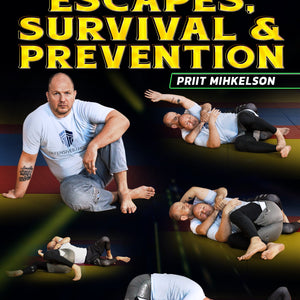 (Re)Back Takes, Escapes, Survival & Prevention by Priit Mihkelson – BJJ Fanatics
