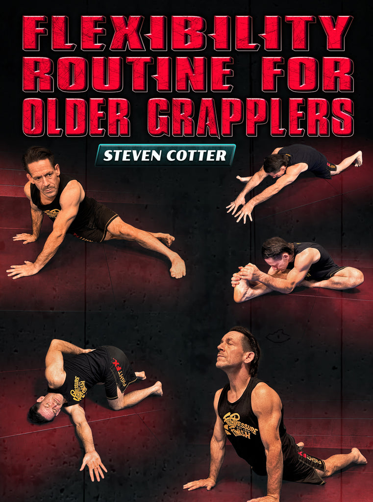 Flexibility Routine For Older Grapplers by Steven Cotter – BJJ Fanatics