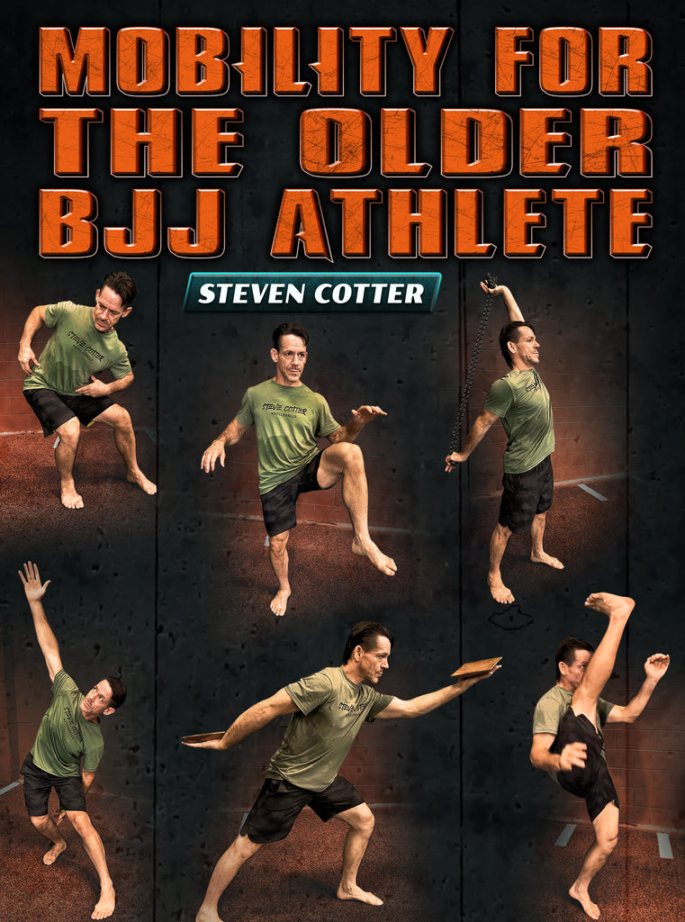Mobility For The Older BJJ Athlete by Steven Cotter – BJJ Fanatics