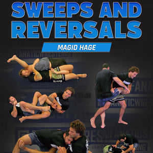 Top 10 Sweeps and Reversals by Magid Hage – BJJ Fanatics