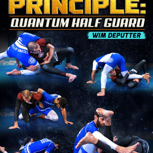 The Mirroring Principle: Quantum Half Guard by Wim Deputter – BJJ Fanatics