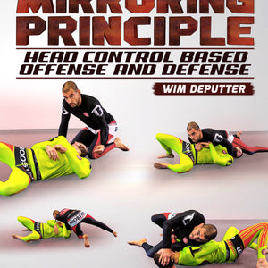 The Mirroring Principle: Head Control Based Offense and Defense by Wim ...