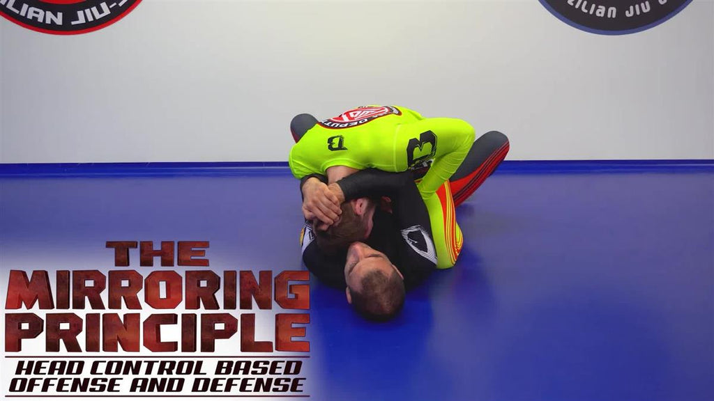 The Mirroring Principle: Head Control Based Offense and Defense by Wim ...