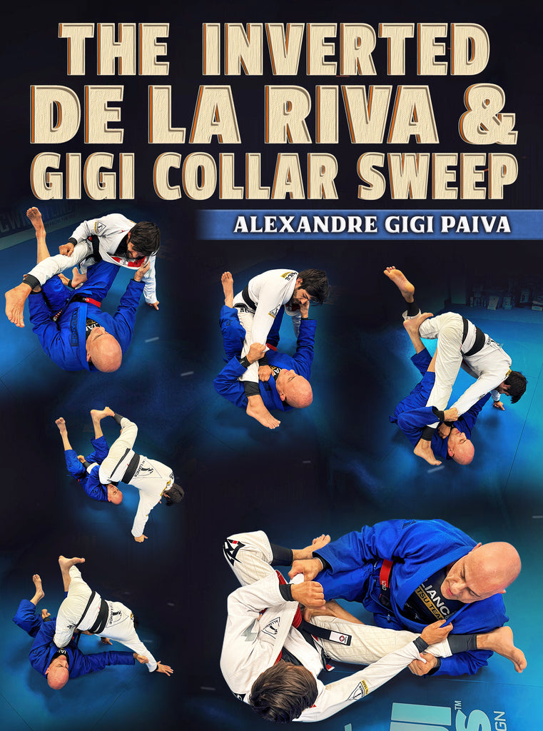 The Inverted De La Riva & Gigi Collar Sweep by Alexandre Gigi Paiva ...