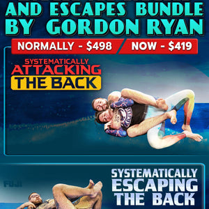 Ultimate Back Attacks and Escapes Bundle by Gordon Ryan – BJJ Fanatics