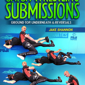 Catch Wrestling Submissions by Jake Shannon – BJJ Fanatics