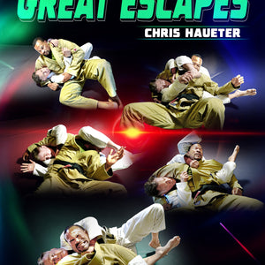 The Great Escapes by Chris Haueter – BJJ Fanatics