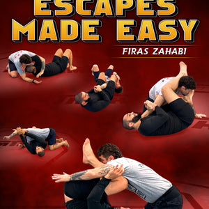 Side Control Escapes Made Easy by Firas Zahabi – BJJ Fanatics