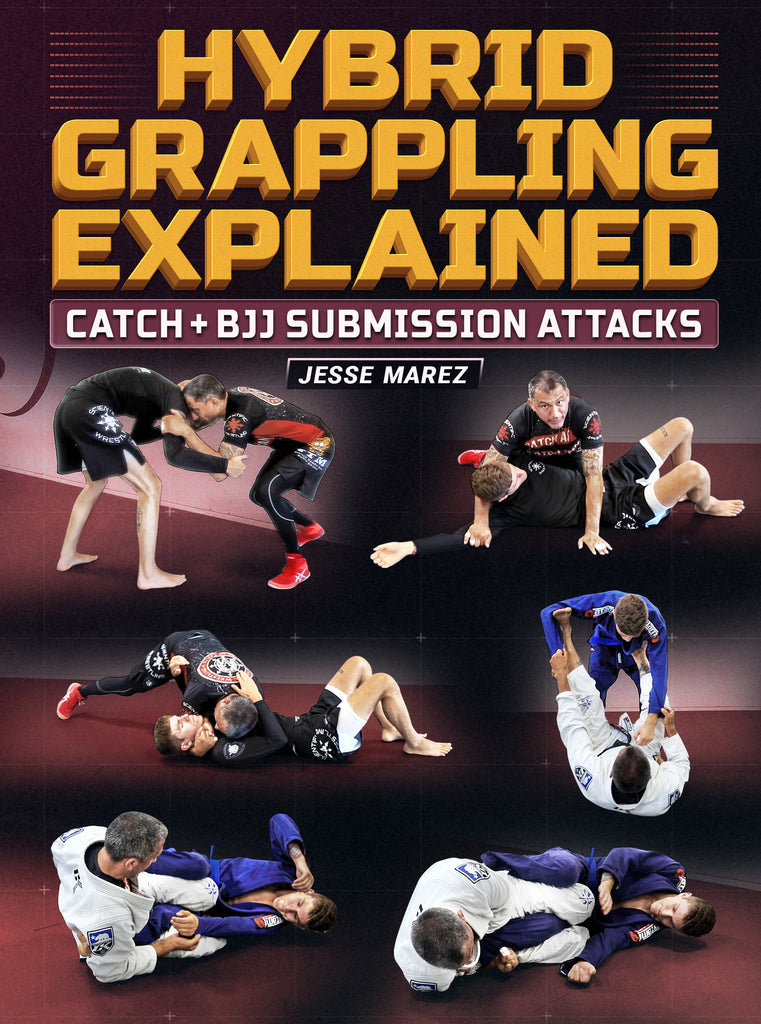 Hybrid Grappling Explained by Jesse Marez – BJJ Fanatics
