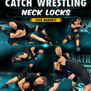 Championship Catch Wrestling: Neck Locks by Josh Barnett – BJJ Fanatics