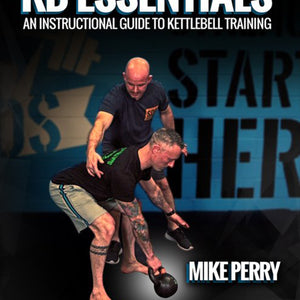 KB Essentials an Instructional Guide to Kettlebell Training – BJJ Fanatics