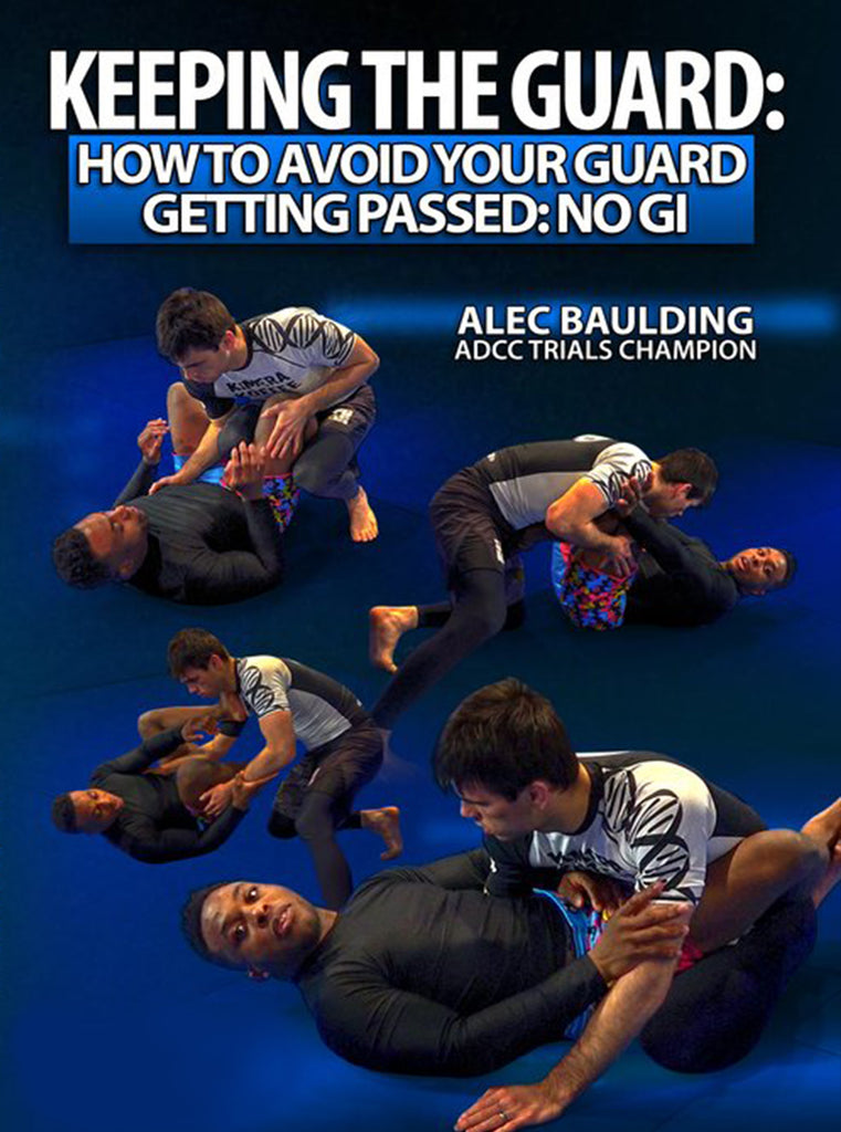 Keeping the Guard by Alec Baulding – BJJ Fanatics