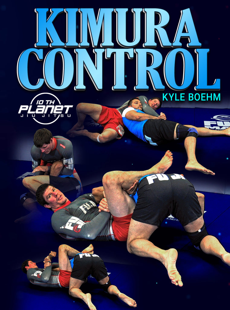 Kimura Control by Kyle Boehm – BJJ Fanatics