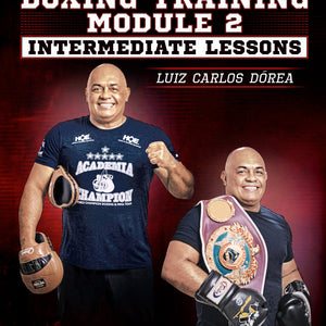 Championship Boxing Training Module 1: Intermediate Lessons by Luiz Ca ...