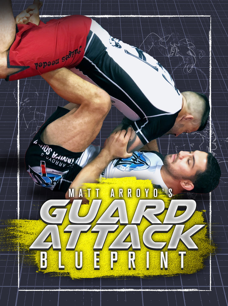 Guard Attack Blueprint by Matt Arroyo – BJJ Fanatics