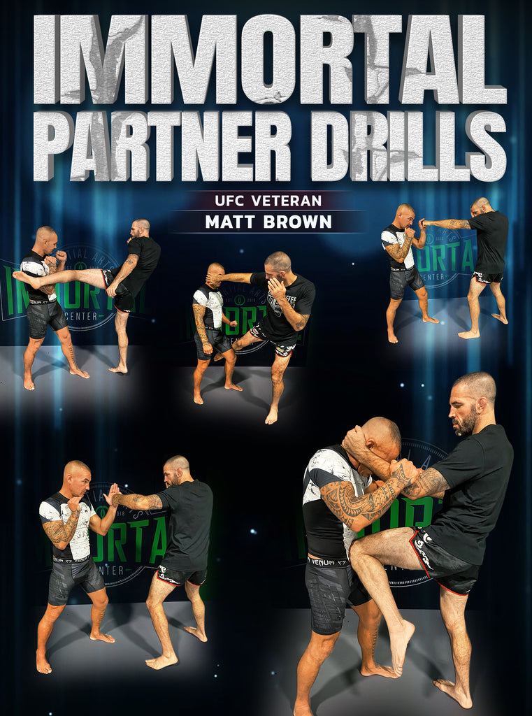 Immortal Partner Drills by Matt Brown – BJJ Fanatics