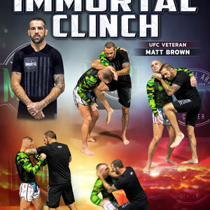 The Immortal Clinch by Matt Brown – BJJ Fanatics