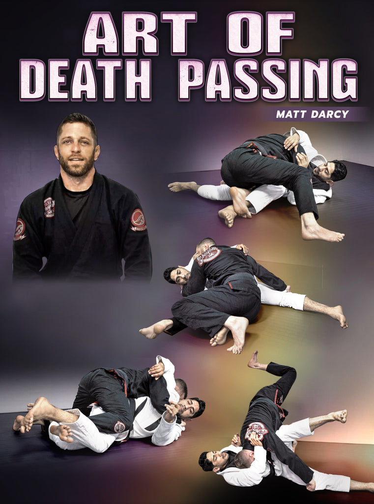 Art of Death Passing by Matt Darcy – BJJ Fanatics