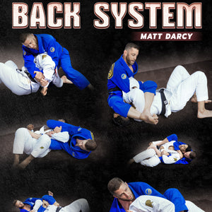 Iron Maiden Back System by Matt Darcy – BJJ Fanatics