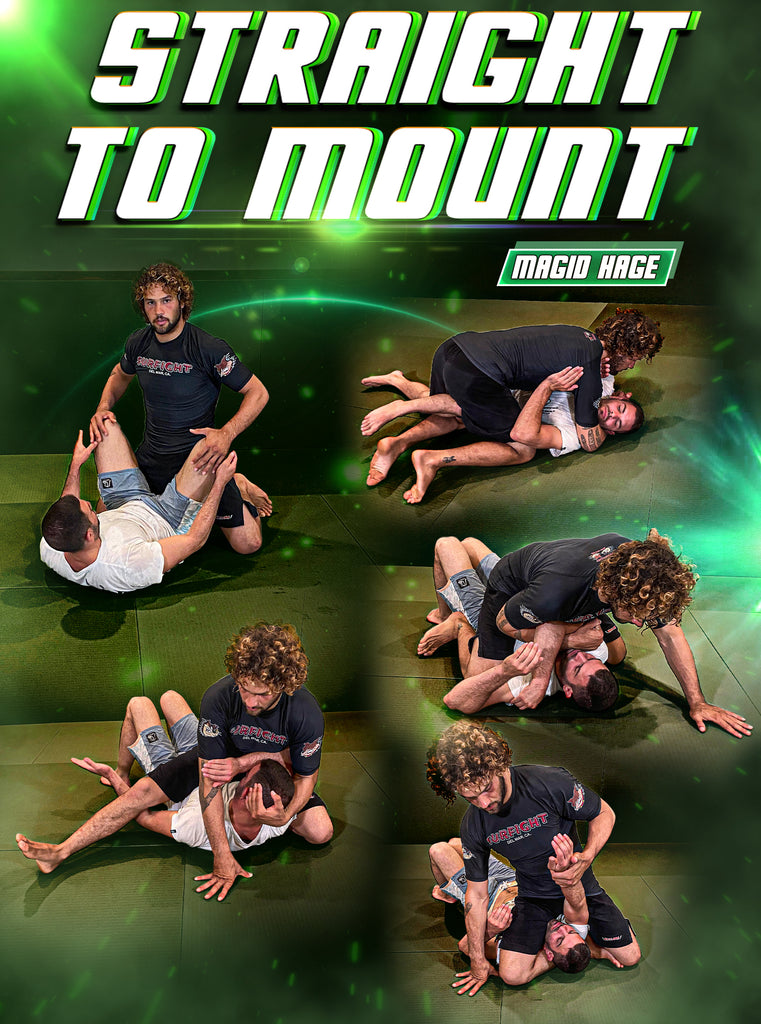 Strait To Mount by Magid Hage – BJJ Fanatics