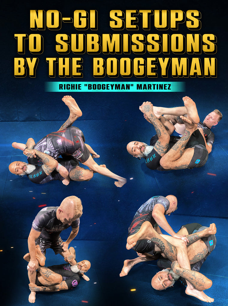No Gi Set Ups To Submissions by Richie Martinez – BJJ Fanatics