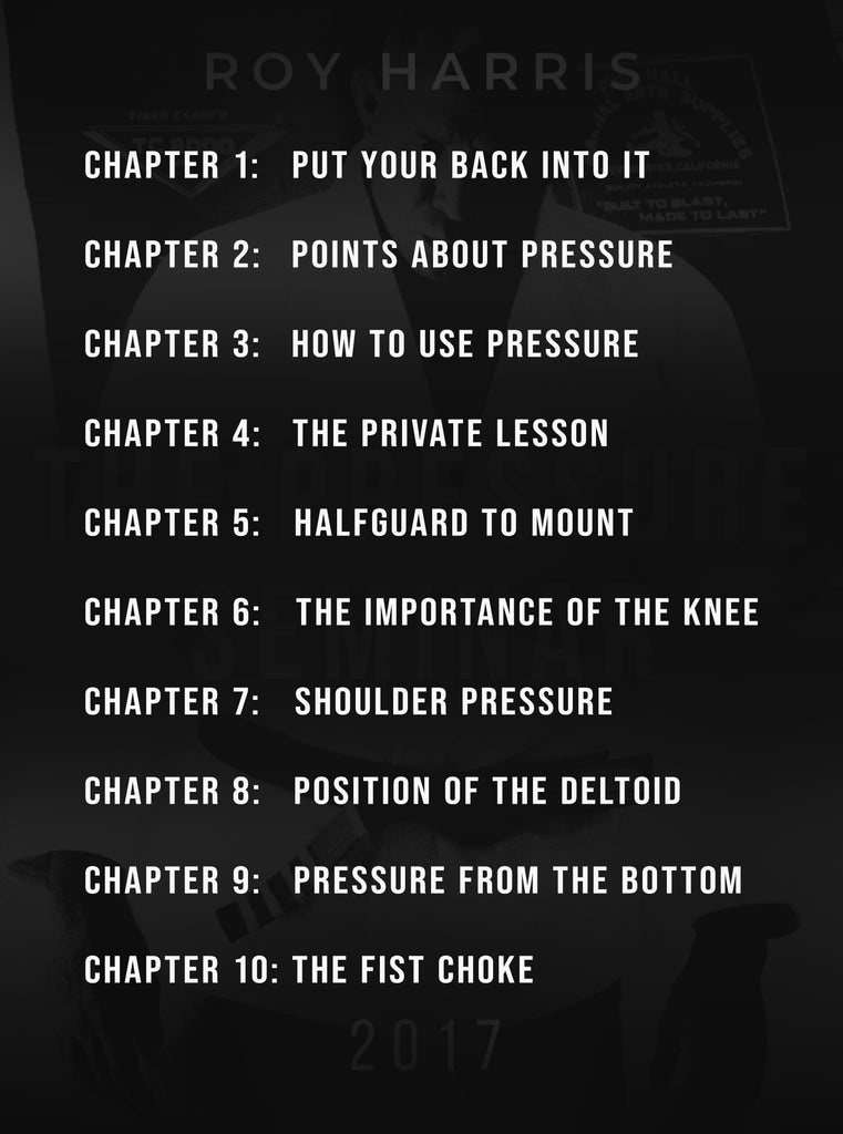 The Pressure Seminar by Roy Harris – BJJ Fanatics