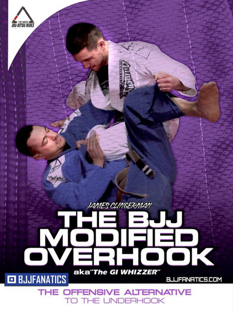 The BJJ Modified Overhook by James Clingerman – BJJ Fanatics