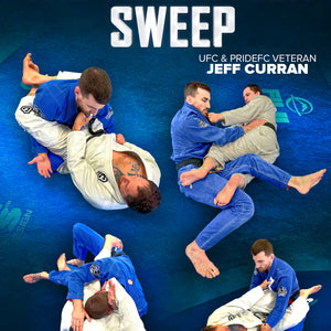 The Forgotten Sweep by Jeff Curran – BJJ Fanatics