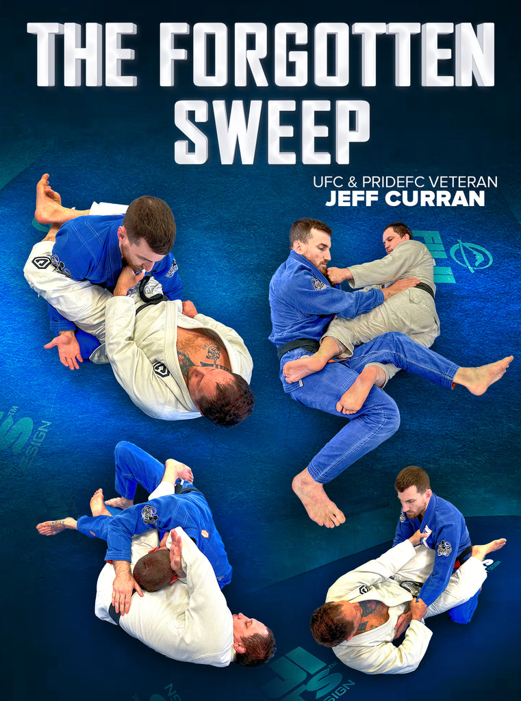The Forgotten Sweep by Jeff Curran – BJJ Fanatics
