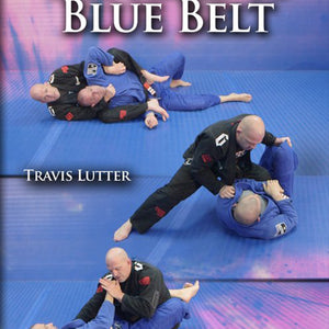 The Road To Blue Belt by Travis Lutter – BJJ Fanatics
