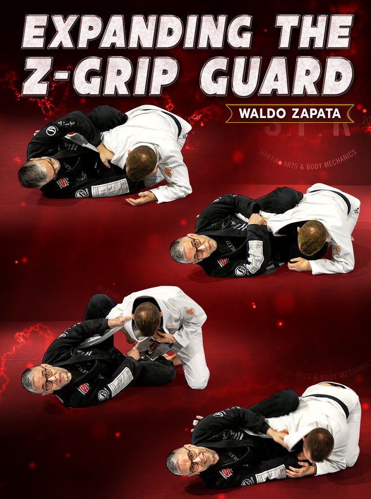 Expanding The Z-Grip Guard by Waldo Zapata – BJJ Fanatics