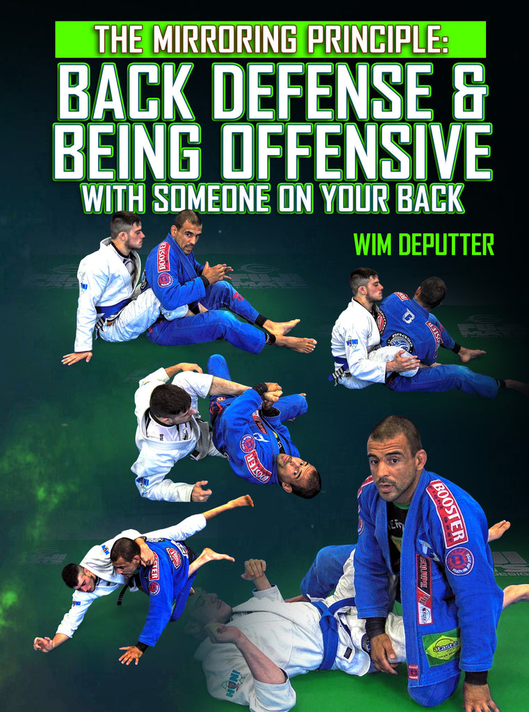 Mirroring Principle: Back Defense & Being Offensive – BJJ Fanatics